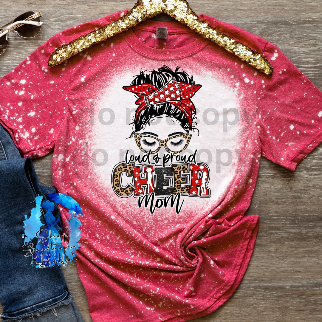 Loud and Proud Red and Black Cheer Mom Unisex Bleach Shirt, Proud ...