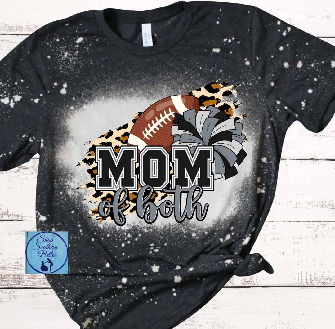 Football Cheer Mom of Both Silver Black Bleach Shirt, Plus Size ...