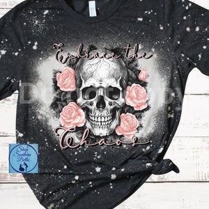 Embrace the Chaos Skeleton Floral Bleach Shirt, Trendy Distressed ...