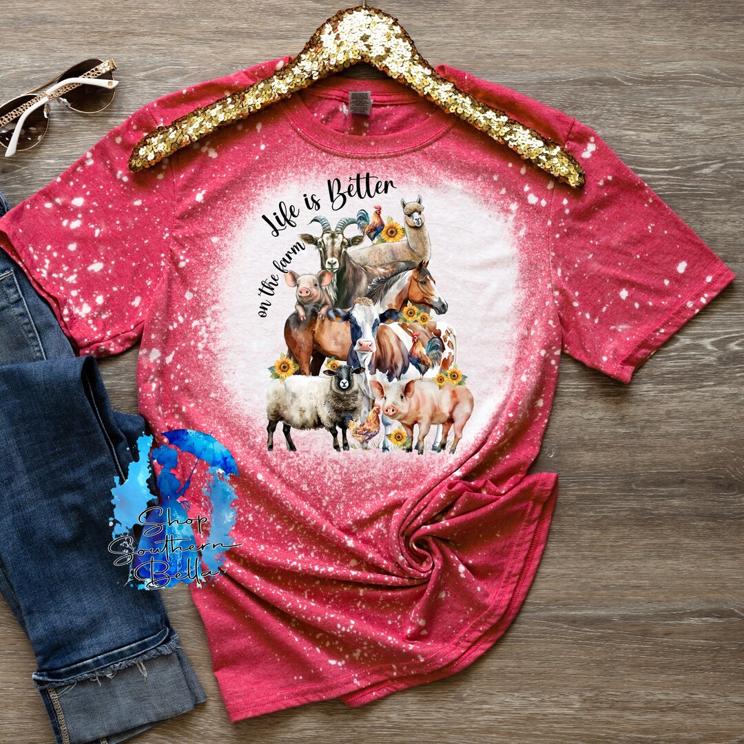 Life is Better on the Farm Unisex Bleach Shirt, Pig Rooster Chicken ...