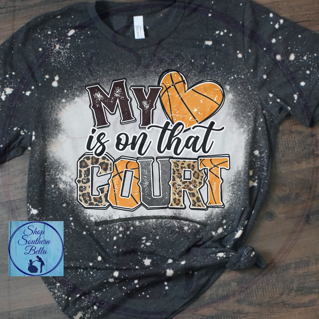 Basketball Bleach Shirt, My Heart is on That Court Women's Plus ...