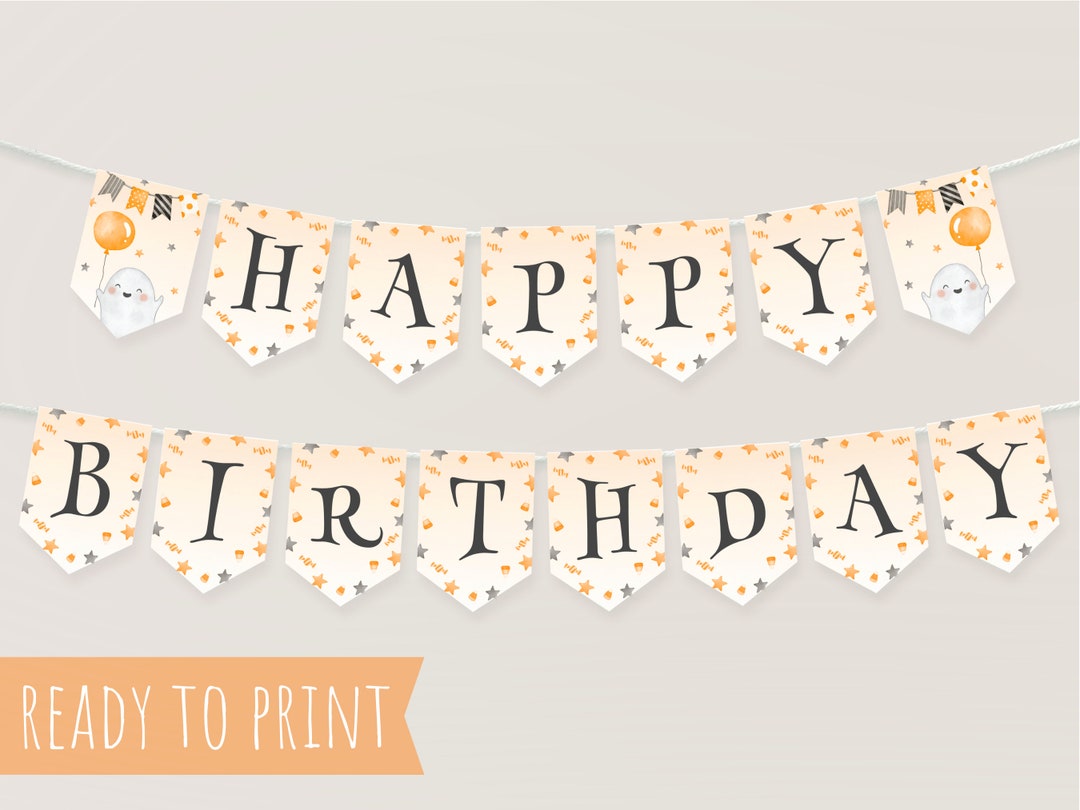 Kids Halloween Happy Birthday Banner, Ghost Birthday Garland, Printable ...