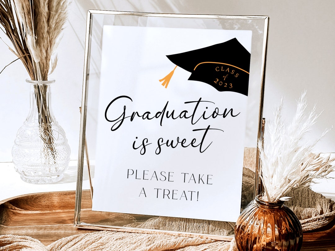 Graduation is Sweet Please Take a Treat Sign, Printable Graduation is ...