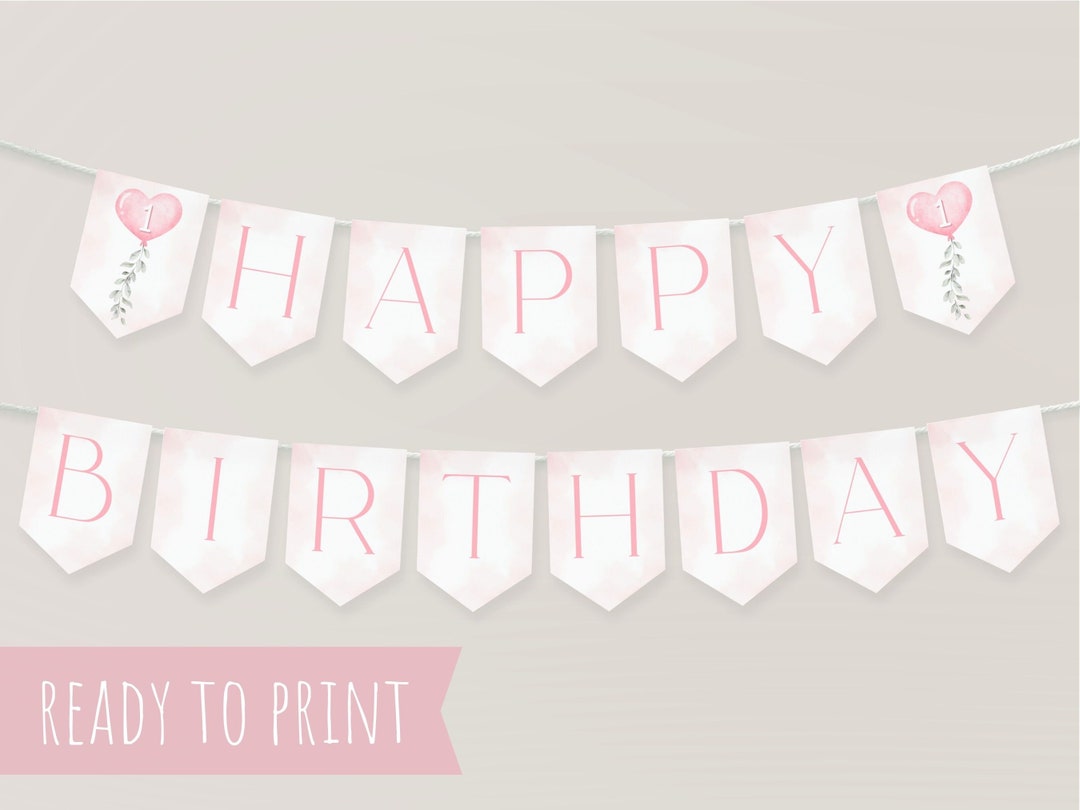 Valentine Happy Birthday Banner, Printable Girl Birthday Banner Instant ...