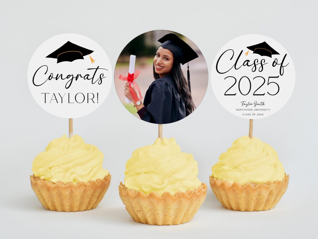Graduation Cupcake Toppers 2025, Editable Graduation Dessert Toppers ...