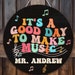 Personalized Music Teacher Welcome Sign, It's A Good Day to Make Music ...