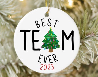 Best Team Ever Ornament, Personalized Ornament Coworker Gift, Custom ...