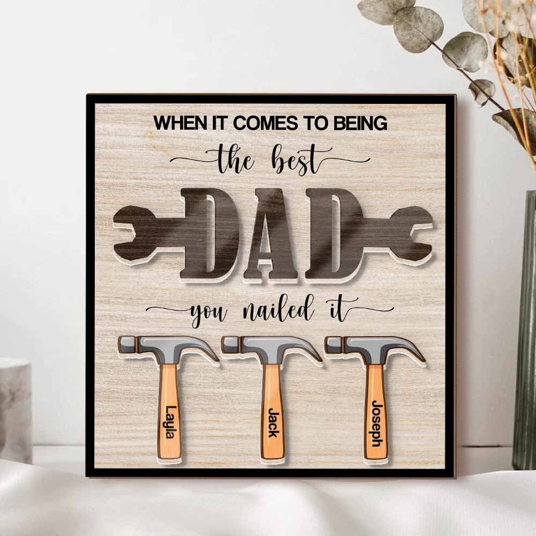 Personalized Father's Day Gift, the Best Dad Present, Custom Plaque for ...