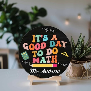 It's A Good Day to Do Math Door Sign, Personalized Mathematic Teacher ...