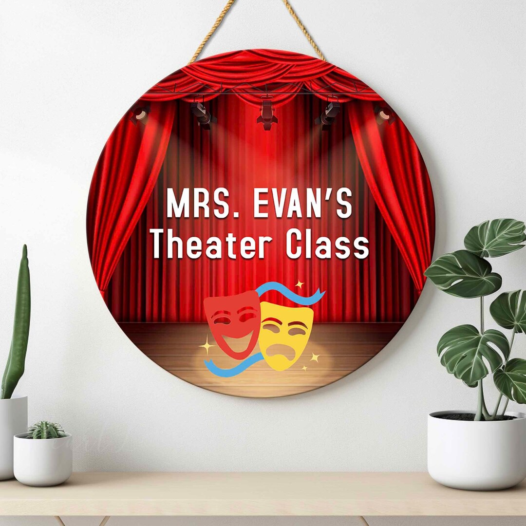 Personalized Theater Classroom Door Sign, Drama Theatre Teacher Sign ...