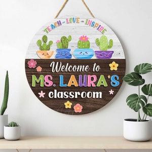 Custom Classroom Wooden Sign, Cute Cactus Teacher Door Sign, Back to ...