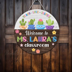 Custom Classroom Wooden Sign, Cute Cactus Teacher Door Sign, Back to ...