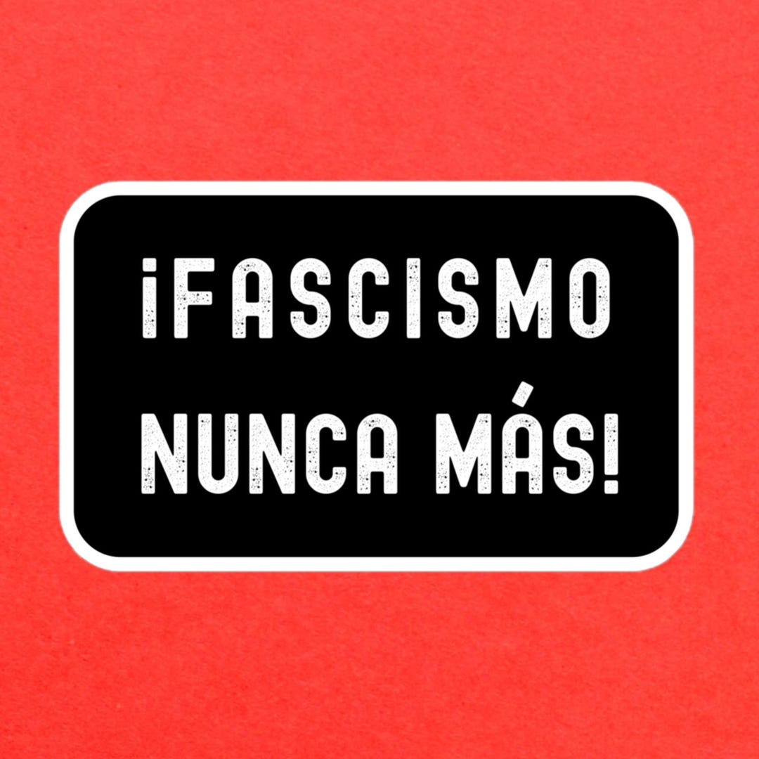 Fascismo Nunca Más! Spanish Anti-fascism Slogan in Distressed Font ...