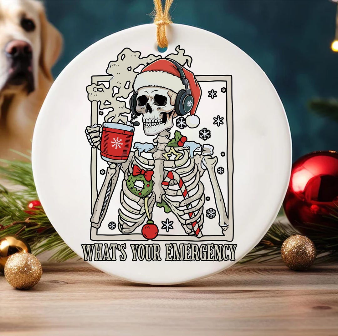 What's Your Emergency Skeleton 911 Dispatcher Christmas Ornament ...