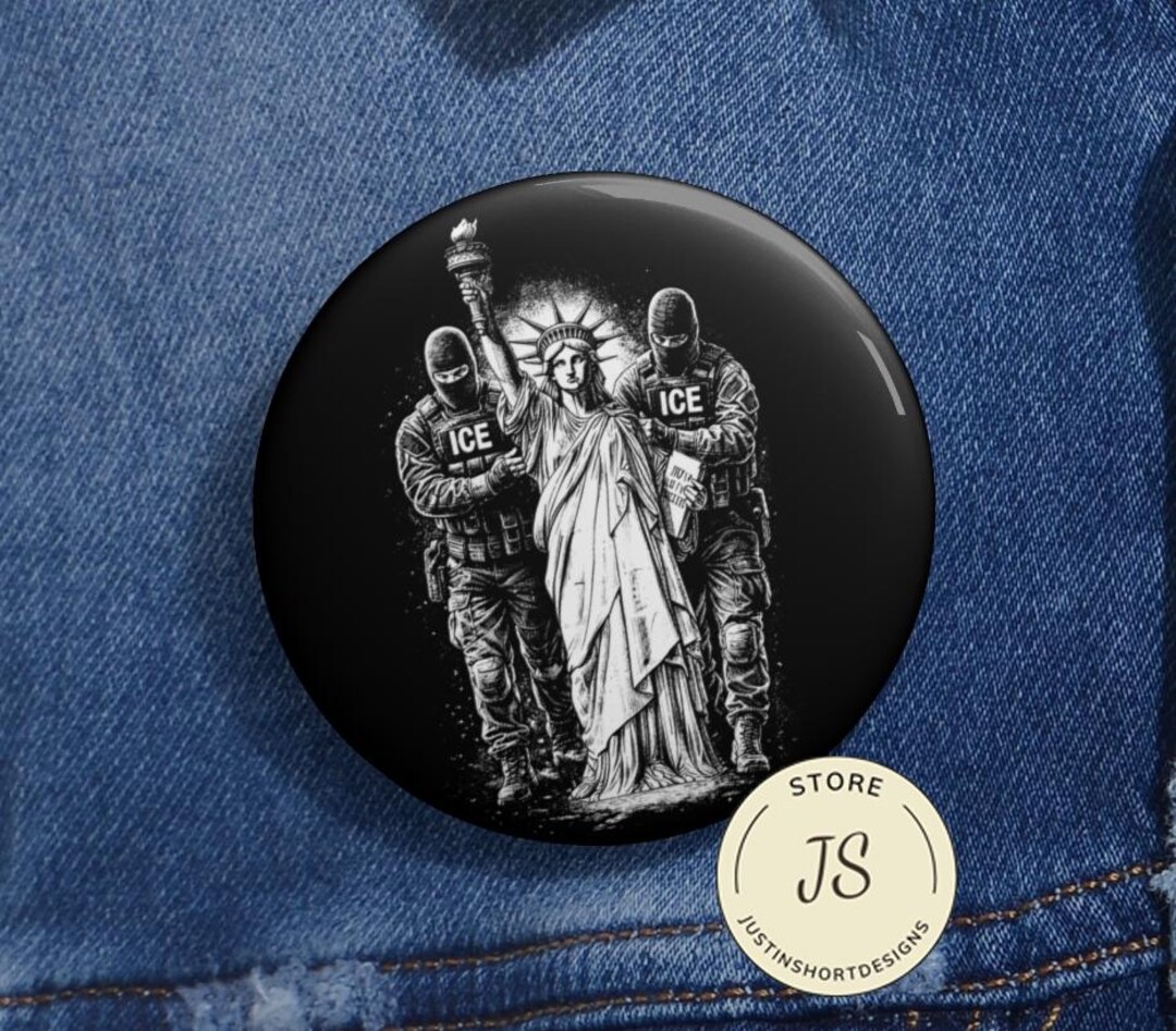 Abolish Ice Statue of Liberty Pin Buttons in 3 Sizes, Be Good Pin ...