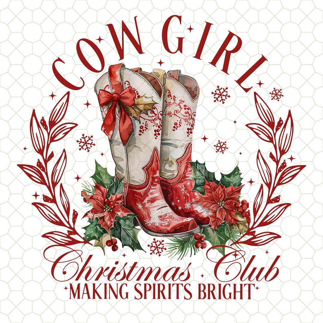 Cowgirl Christmas Club Making Spirits Bright Png, Christmas Season Png ...