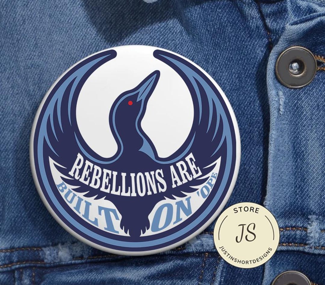 Rebellions Are Built on 'ope Minnesota Pin Buttons in 3 Sizes, A New ...