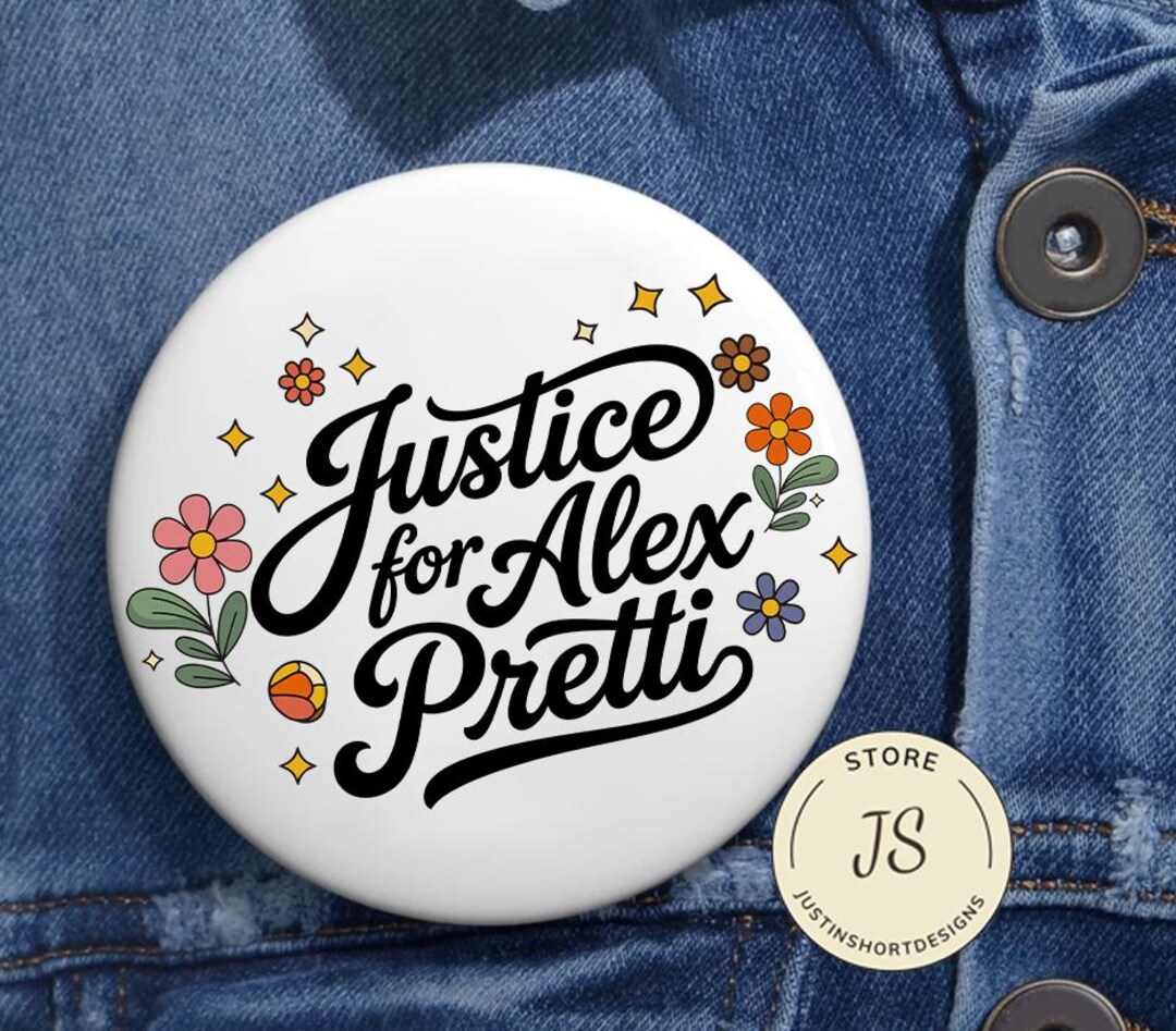 Justice for Alex Pretti Be Pretti Good Floral Pin, Be Pretti Good Pin ...