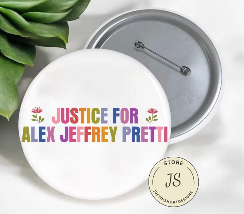 Gerechtigkeit für Alex Pretti Be Pretti Good Floral Pin, Be Pretti Good ...