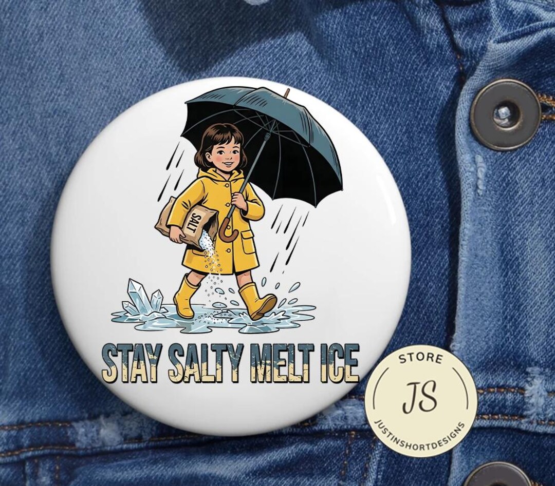 Stay Salty Melt Ice Anti Trump Pin Buttons in 3 Sizes, Political Anti ...