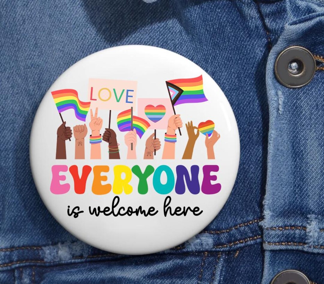 Everyone is Welcome Here LGBT Pin Buttons in 3 Sizes, Progress Pride ...