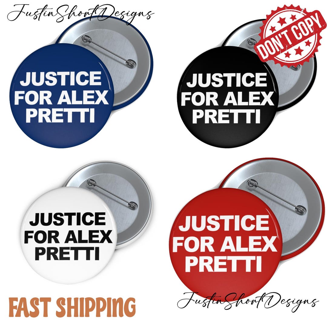 Justice for Alex Pretti Pin, Be Pretti Good Pin Buttons in 3 Sizes ...