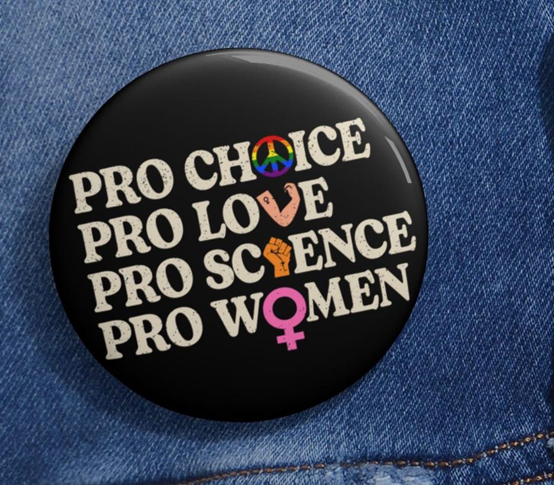 Pro Choice Women Rights Feminist Pin Buttons in 3 Sizes, Activist Pin ...