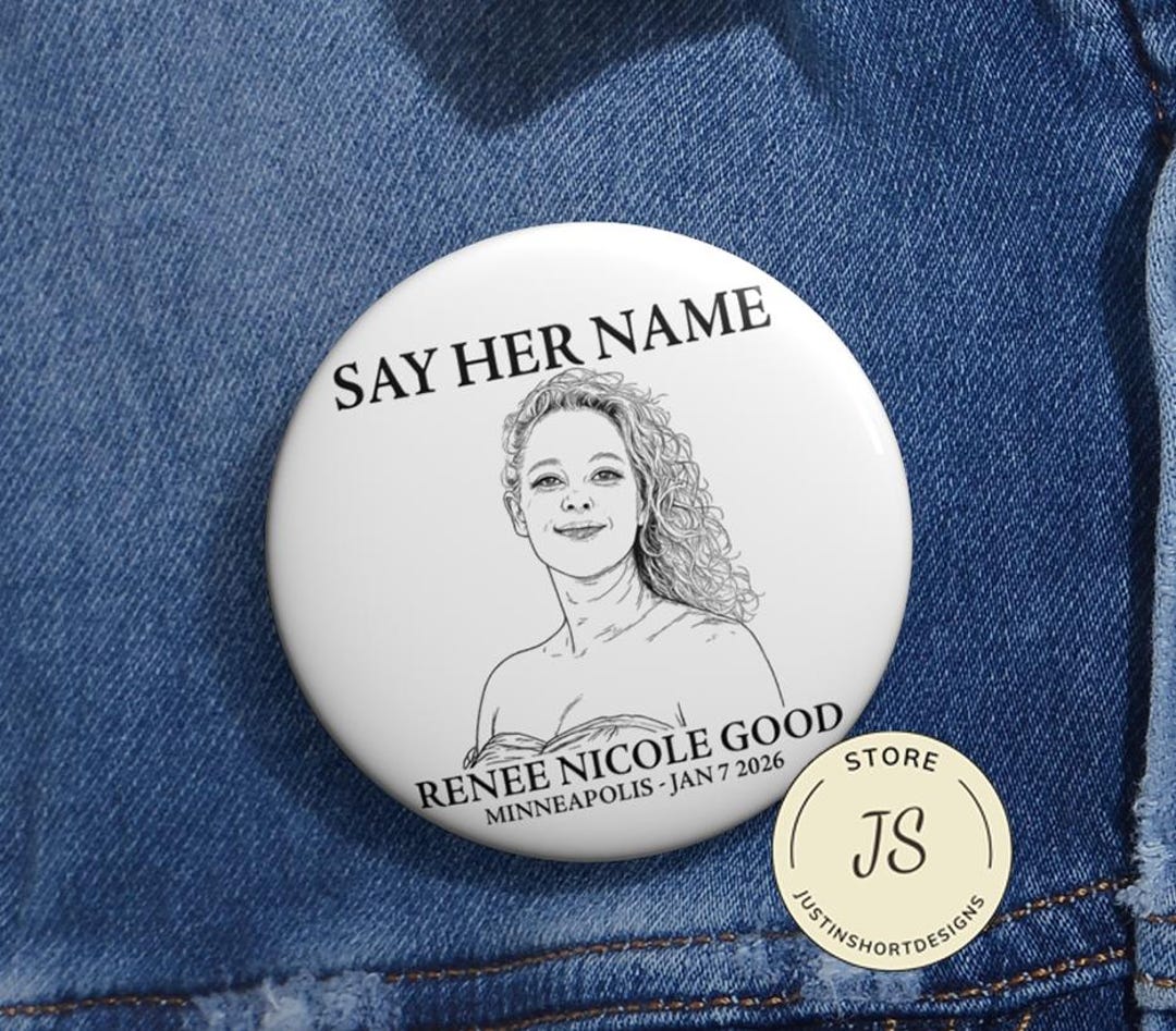 Say Her Name Renee Nicole Good Pin Buttons in 3 Sizes, Anti Ice Pin ...