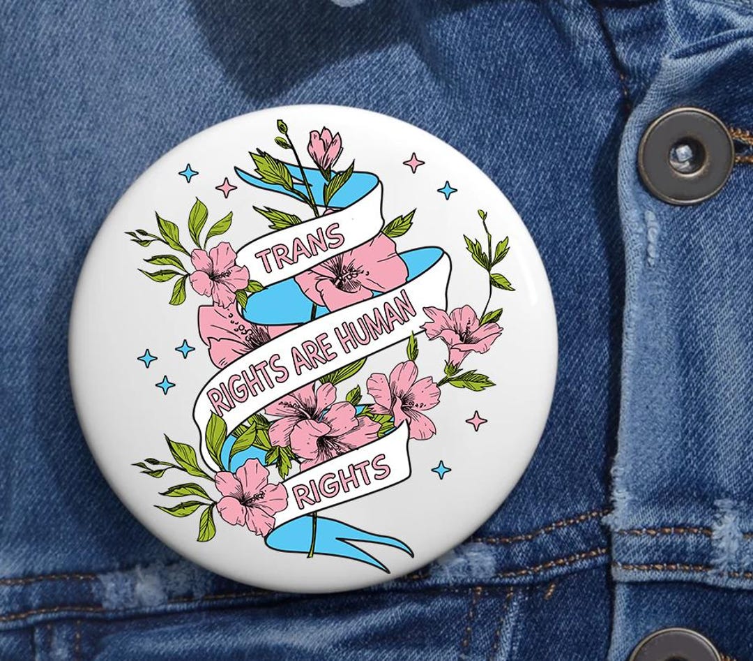 Vintage Trans Rights Are Human Rights Pin Button in 3 Sizes, LGBTQ Pin ...