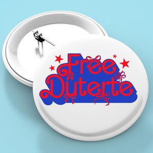 Free Duterte Filipino Pin Buttons in 3 Sizes, Filipina Button Gifts ...