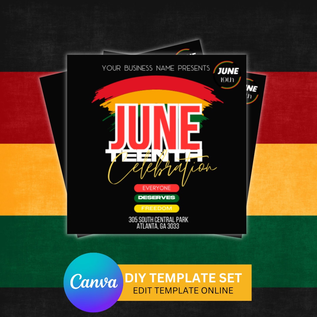 JUNETEENTH Celebration | JUNETEENTH | June 19th Digital Editable Flyer ...