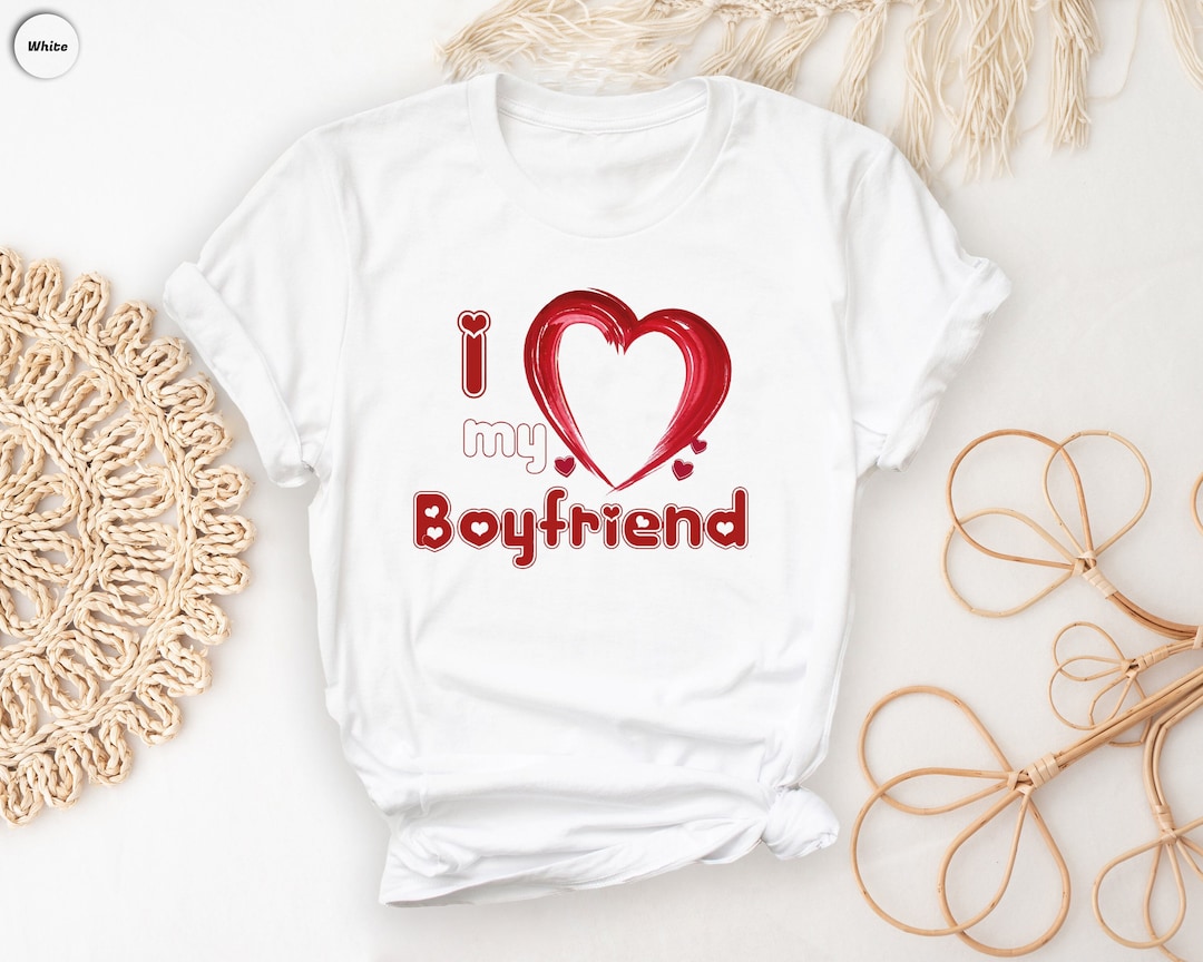 I Love My Boyfriend Shirt, Custom Photo Love T-shirt, Personalized ...