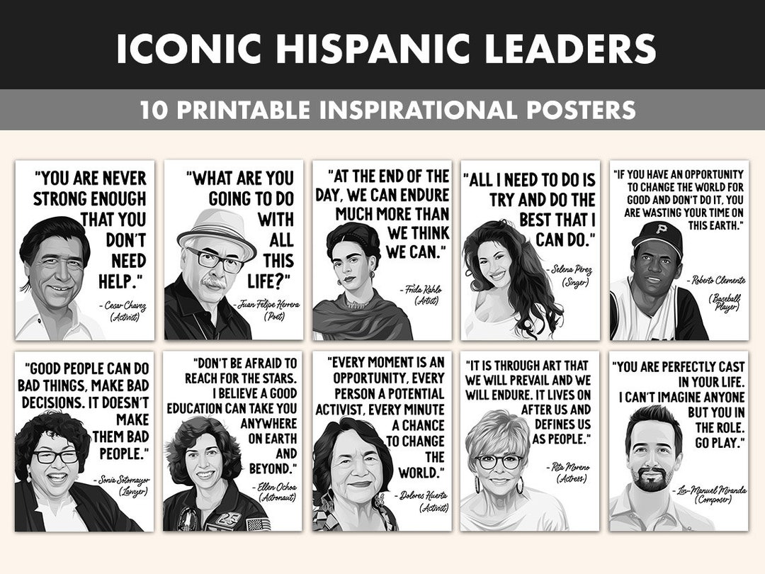 Hispanic Leaders Quotes Printable Posters 10 Hispanic Heritage Month ...