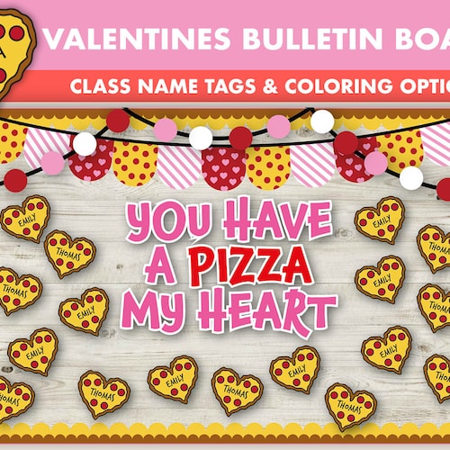 Pizza Valentines Day Bulletin Board Kit Valentines Bulletin - Etsy