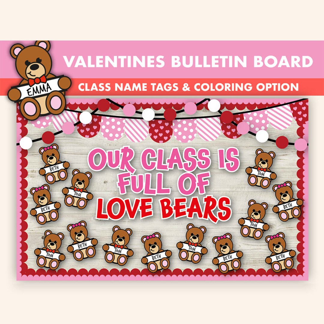 Love Bears Valentines Day Bulletin Board Kit || Valentines Bulletin ...