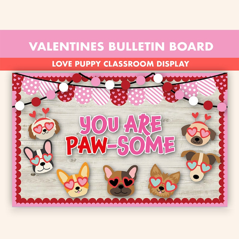 Dog Valentines Day Bulletin Board Kit || Valentines Bulletin Boards ...