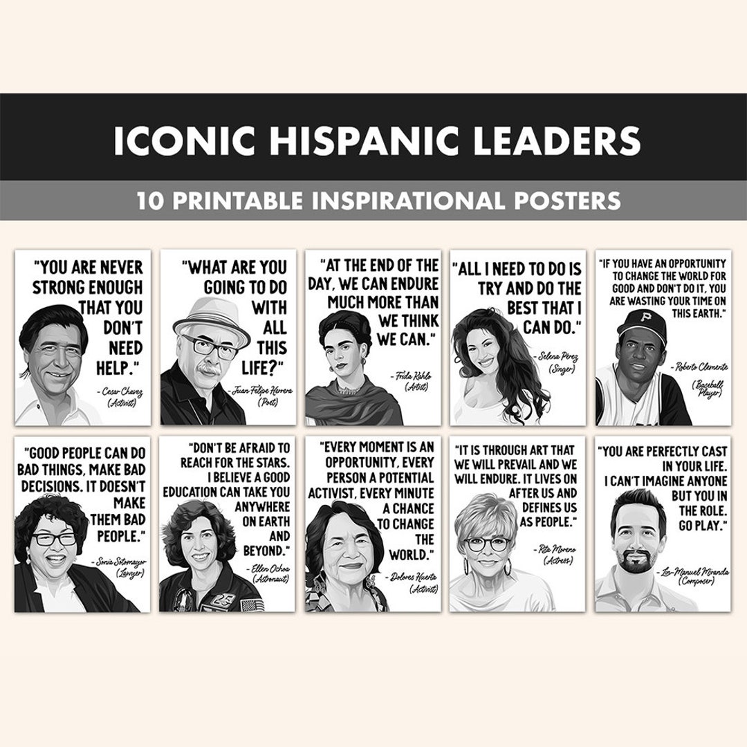 Hispanic Leaders Quotes Printable Posters || 10 Hispanic Heritage Month ...