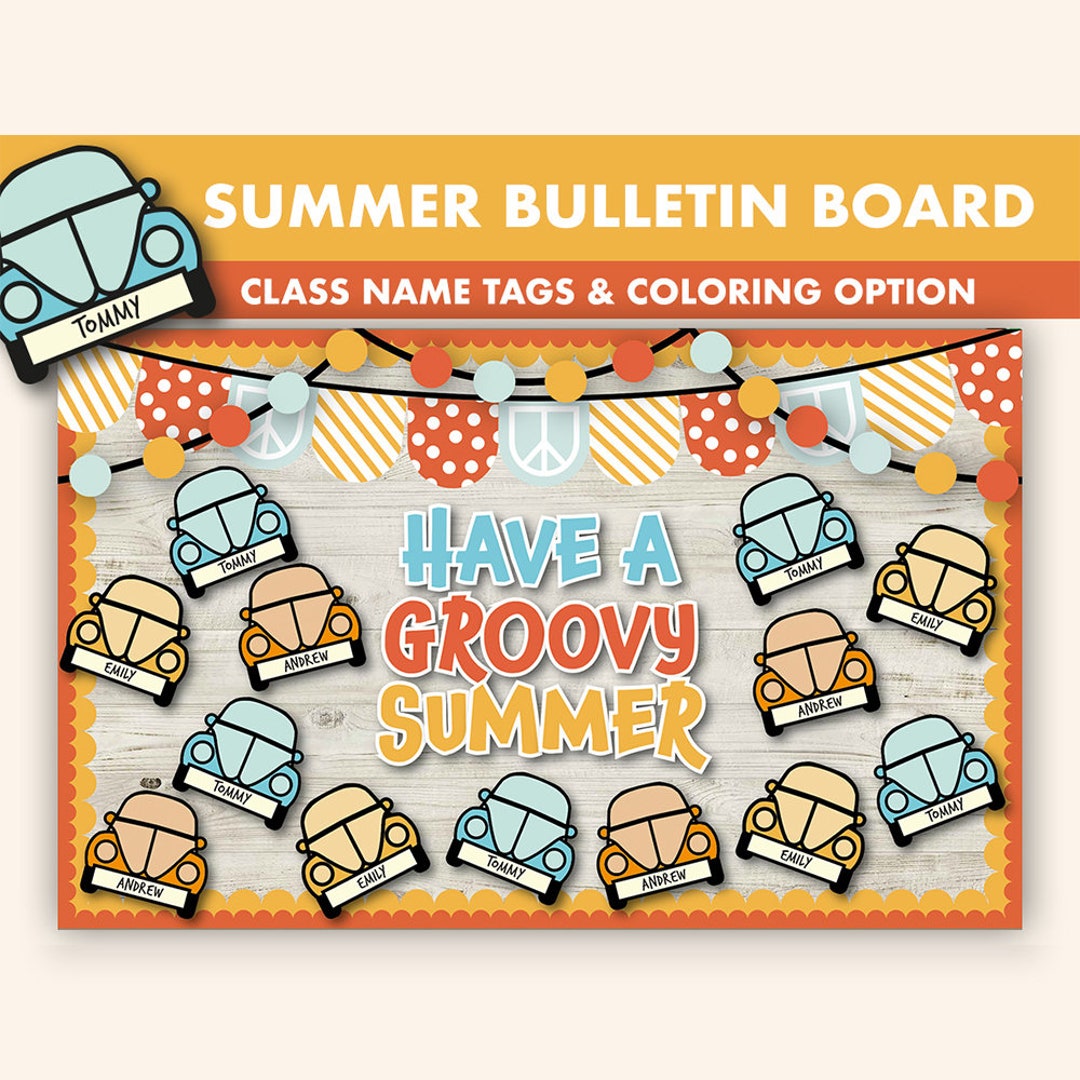 End of Year Bulletin Board Kit || Have A Groovy Summer Bulletin Boards ...