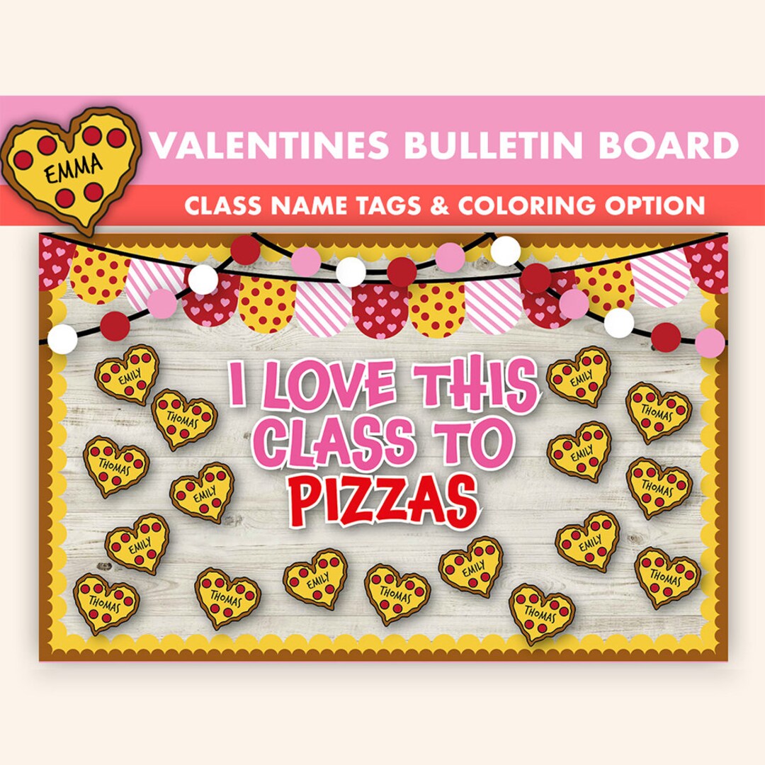 Pizza Valentines Day Bulletin Board Kit || Valentines Bulletin Boards ...