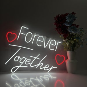Forever Together Custom Neon Signs Wedding Signs Engagement Party Neon ...