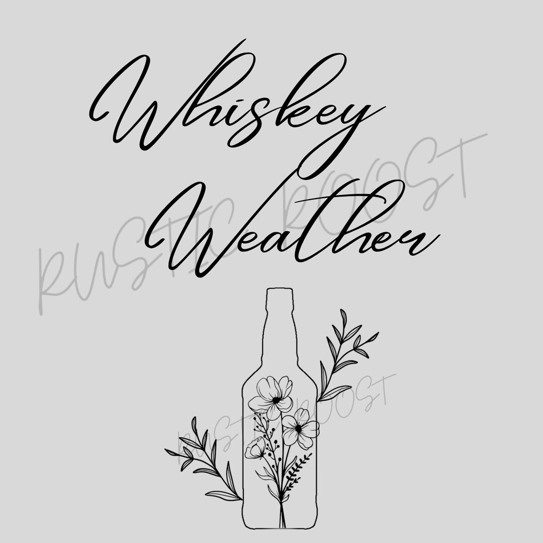 Whiskey Weather - PNG Files - Etsy