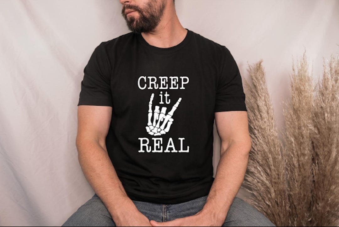 Creep It Real Shirt, Halloween Shirts, Halloween Shirt, Creepy Shirt ...