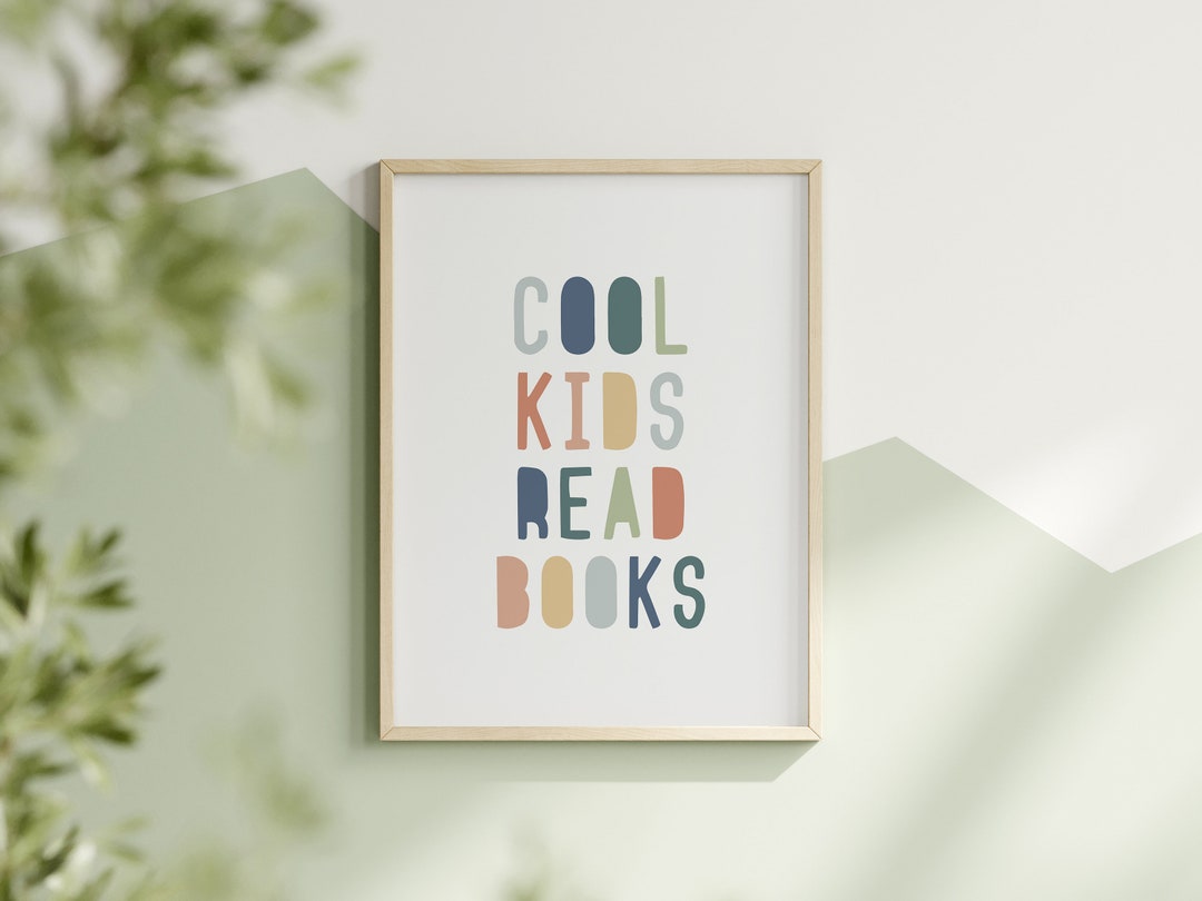 Cool Kids Read Books Quote Sign Book Lover Gift Kids Wall Decor ...