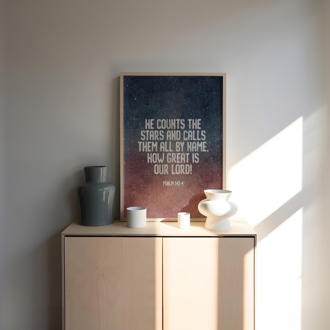 Psalm 147:4 Bible Verse Wall Art A4 Printable Inspirational Space Decor ...