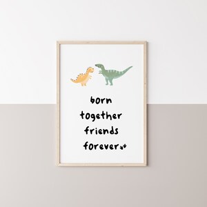 Dinosaurs Born Together Friends Forever Sign Twins Nursery Decor ...