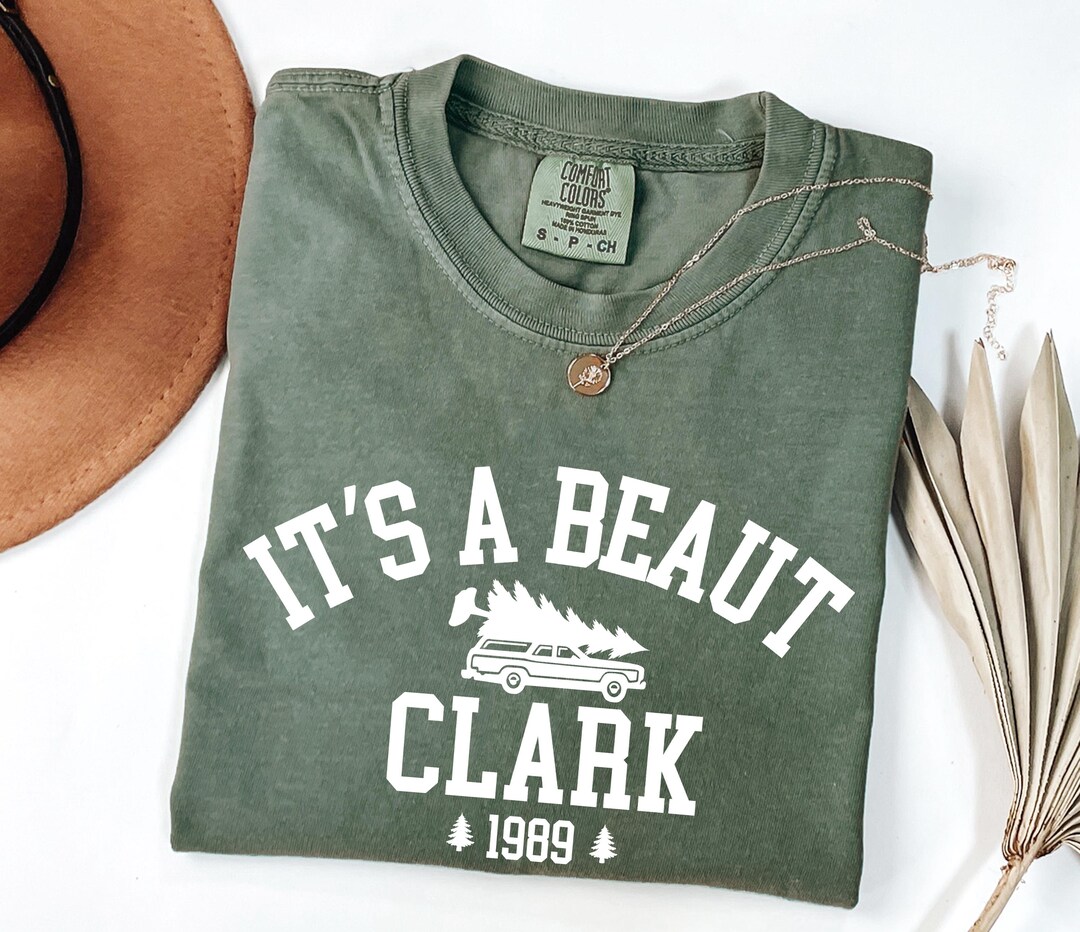 Comfort Colors® It's a Beaut Clark Shirt, Griswold Christmas Shirt ...