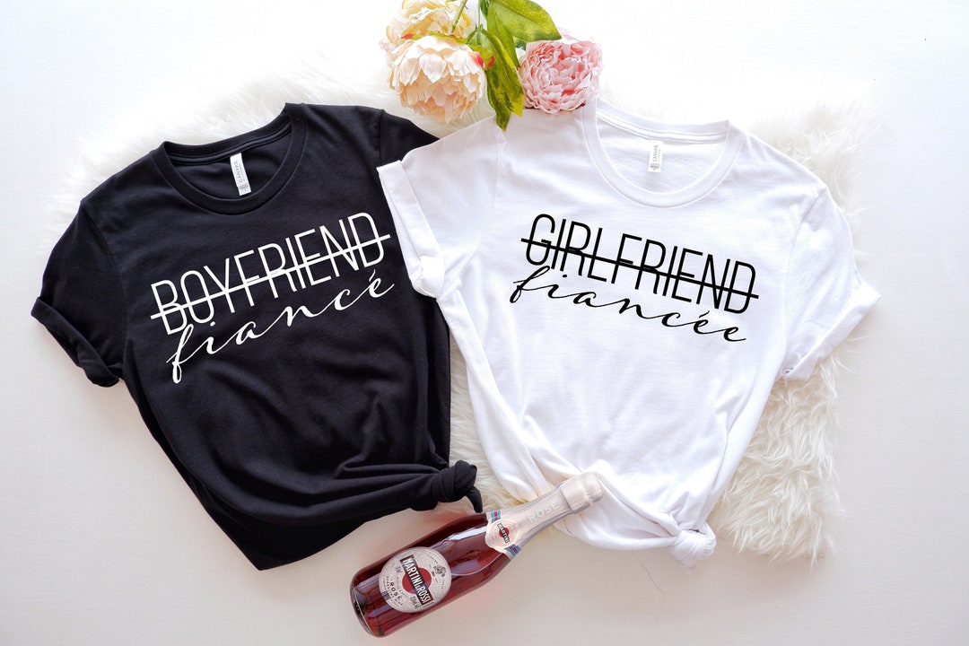 Engagement Shirts for Couples, Boyfriend Fiance Gift Shirt, Girlfriend ...