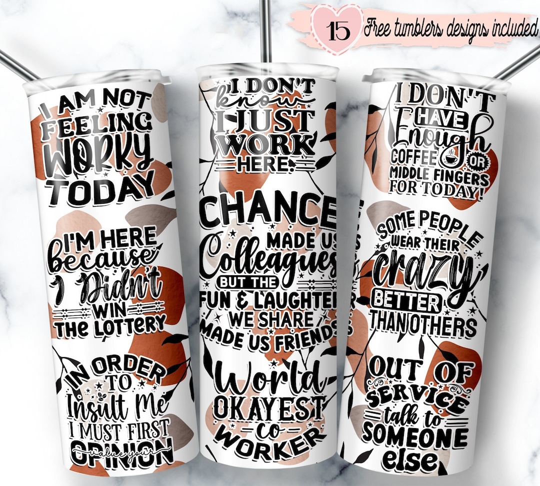Funny Office Tumbler Wrap: Sarcastic Coworker Gift (digital Download ...