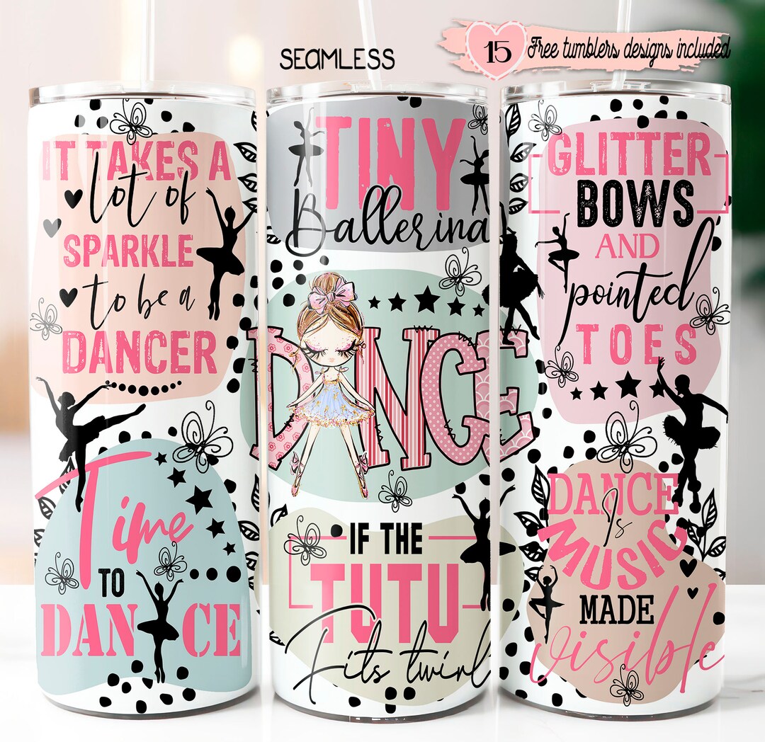 Dance Tumbler Wrap, Ballerina Dance Wrap, 20oz Skinny Tumbler Wrap ...