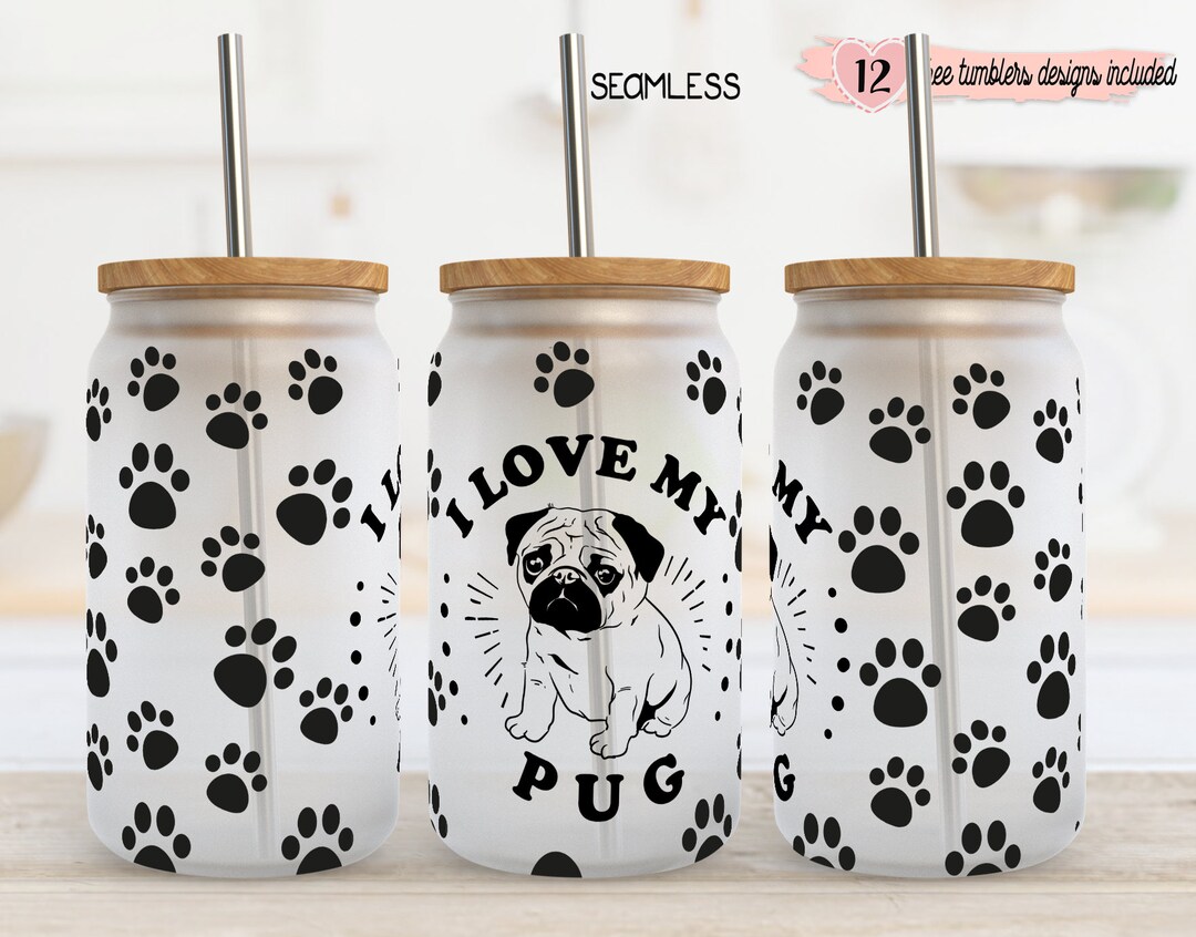 Pug Wrap, Pug 16oz Libbey Glass Design, Sublimation Design, Cute Pug ...